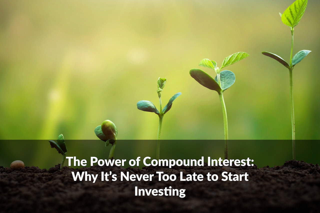 It’s Never Too Late to Start Investing: Here’s Why